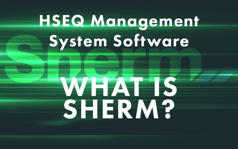 What Is Sherm? Safety Management Software